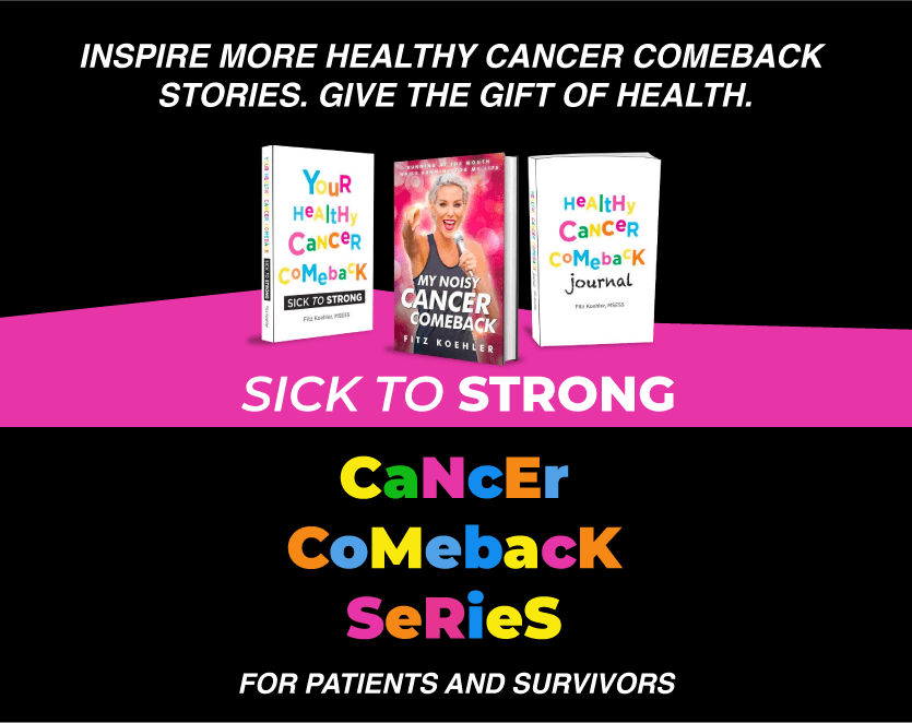 Your Healthy Cancer Comeback: A Comprehensive Guide to Thriving Agains ...